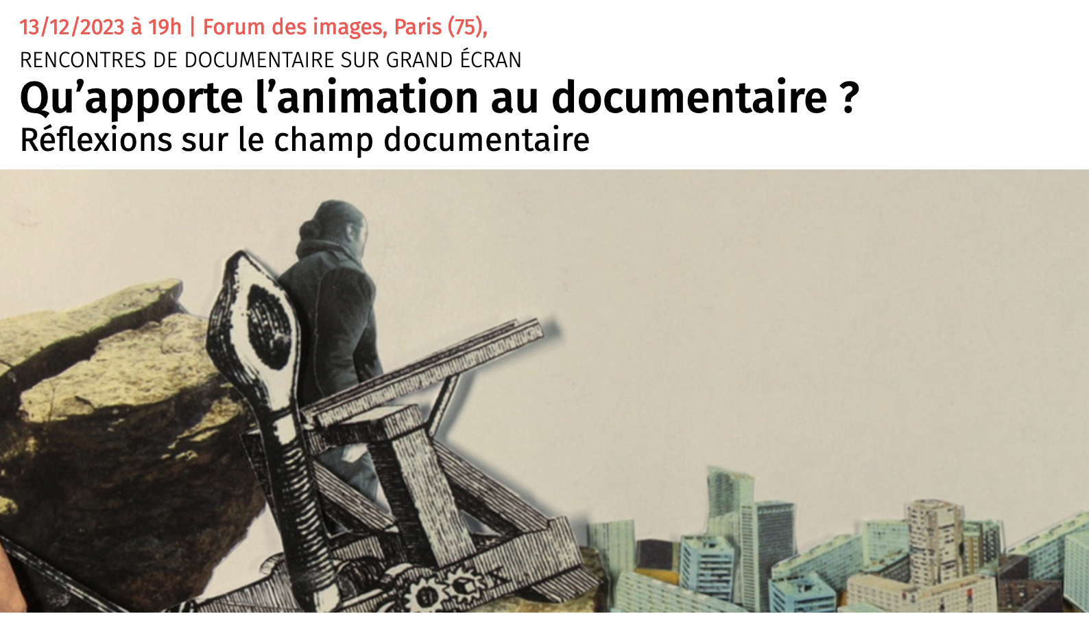 QUAND LE DOCUMENTAIRE (SUR GRAND ECRAN) RENCONTRE L’ANIMATION – RECA ...